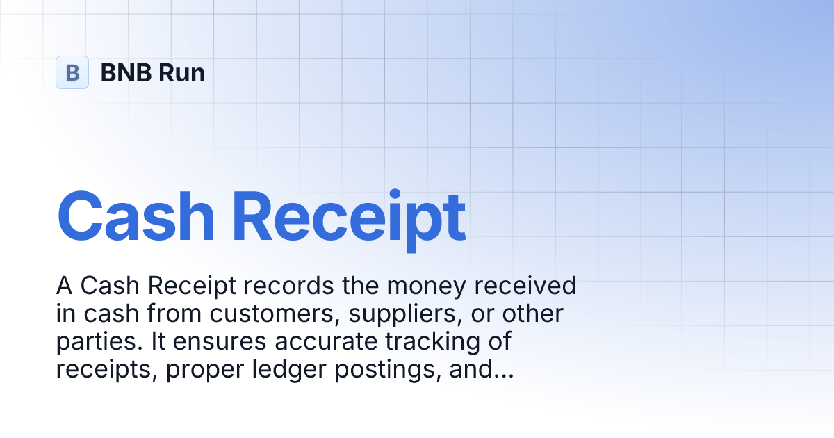 Cash Receipt | BNB Run