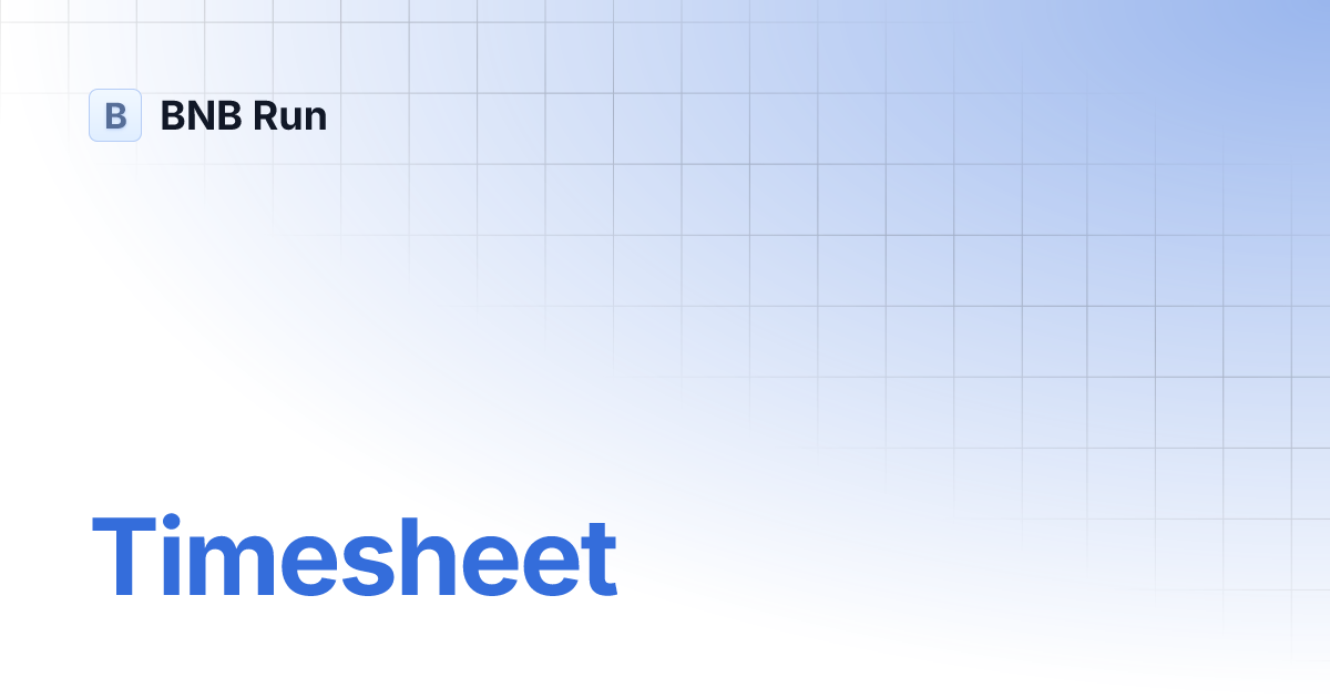 Timesheet | BNB Run