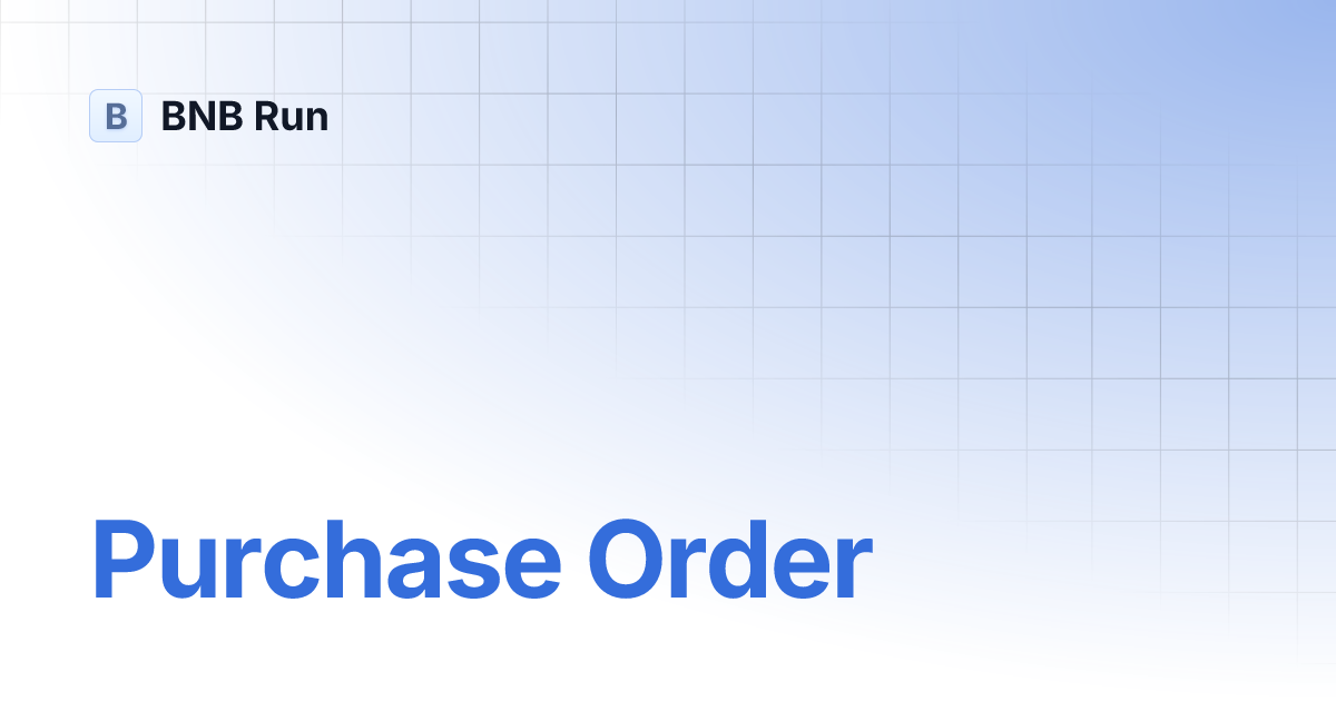 Purchase Order | BNB Run