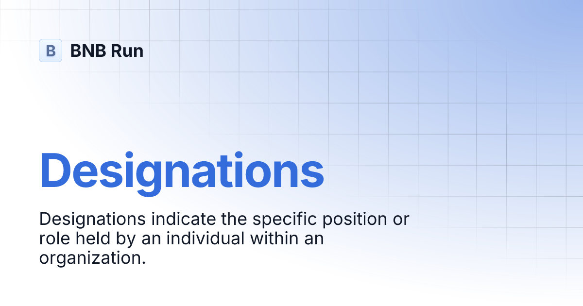 Designations | BNB Run