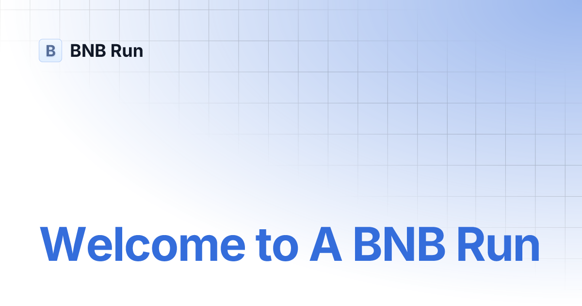 Welcome to A BNB Run | BNB Run